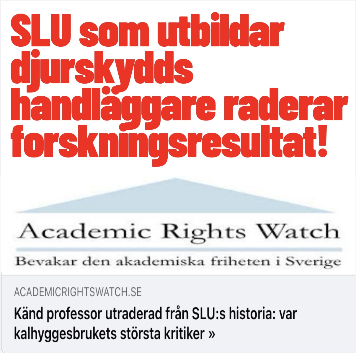 SLU som utbildar djurskyddshandläggare raderar forskningsresultat ...